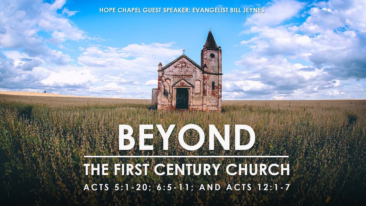 BEYOND THE FIRST CENTURY CHURCH - Sunday, February 19, 2023 | Guest ...