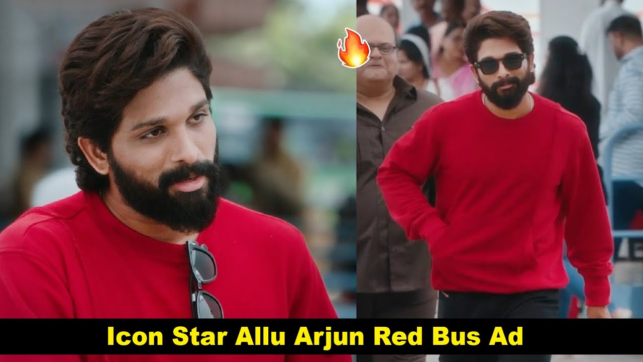 Icon Star Allu Arjun Red Bus Ad | Krish | Allu Arjun Latest Video ...