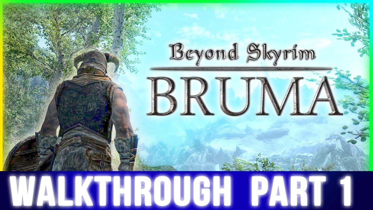 Beyond Skyrim: Bruma Walkthrough Part 1 - (Waiting for The Elder ...