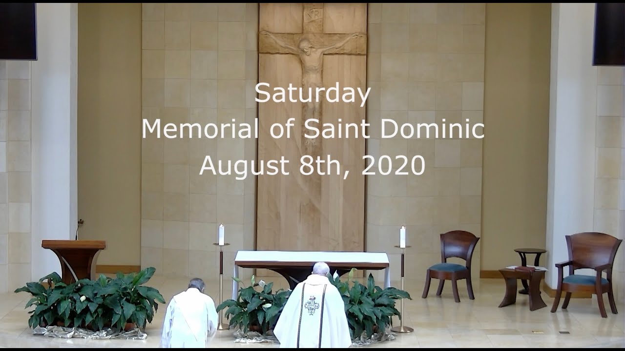 Saturday: Memorial of Saint Dominic - YouTube
