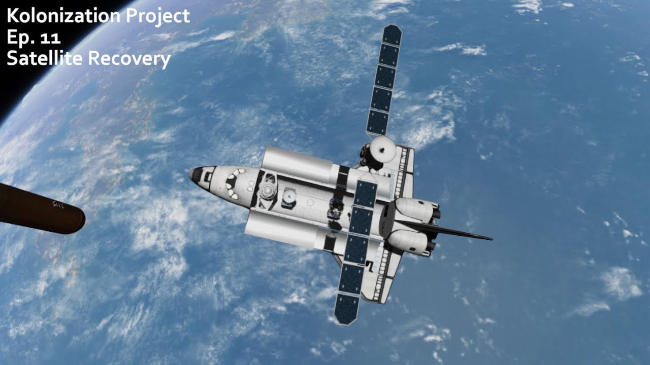 KSP | Kolonization Project Ep. 11: Satellite Recovery - YouTube