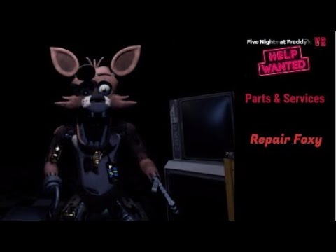 Repairing foxy | Fnaf help wanted ep 2 - YouTube