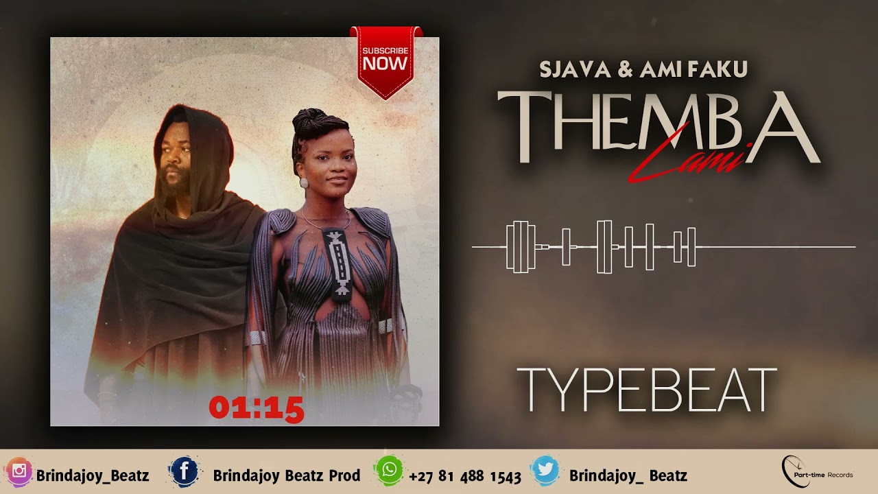 [NEW BEAT] THEMBA LAMI - SJAVA X AMI FAKU TYPE BEAT 2022 [UNSOLD] - YouTube