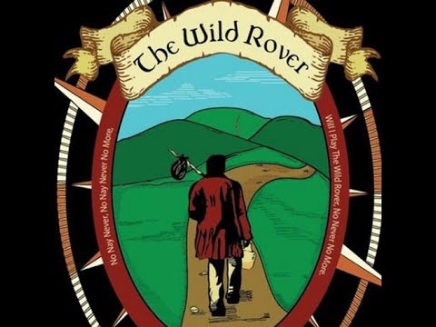 THE WILD ROVER - YouTube