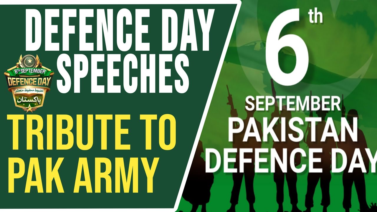 Defend Day Speeches | Tribute to Pak Army | 6th September Defence Day ...