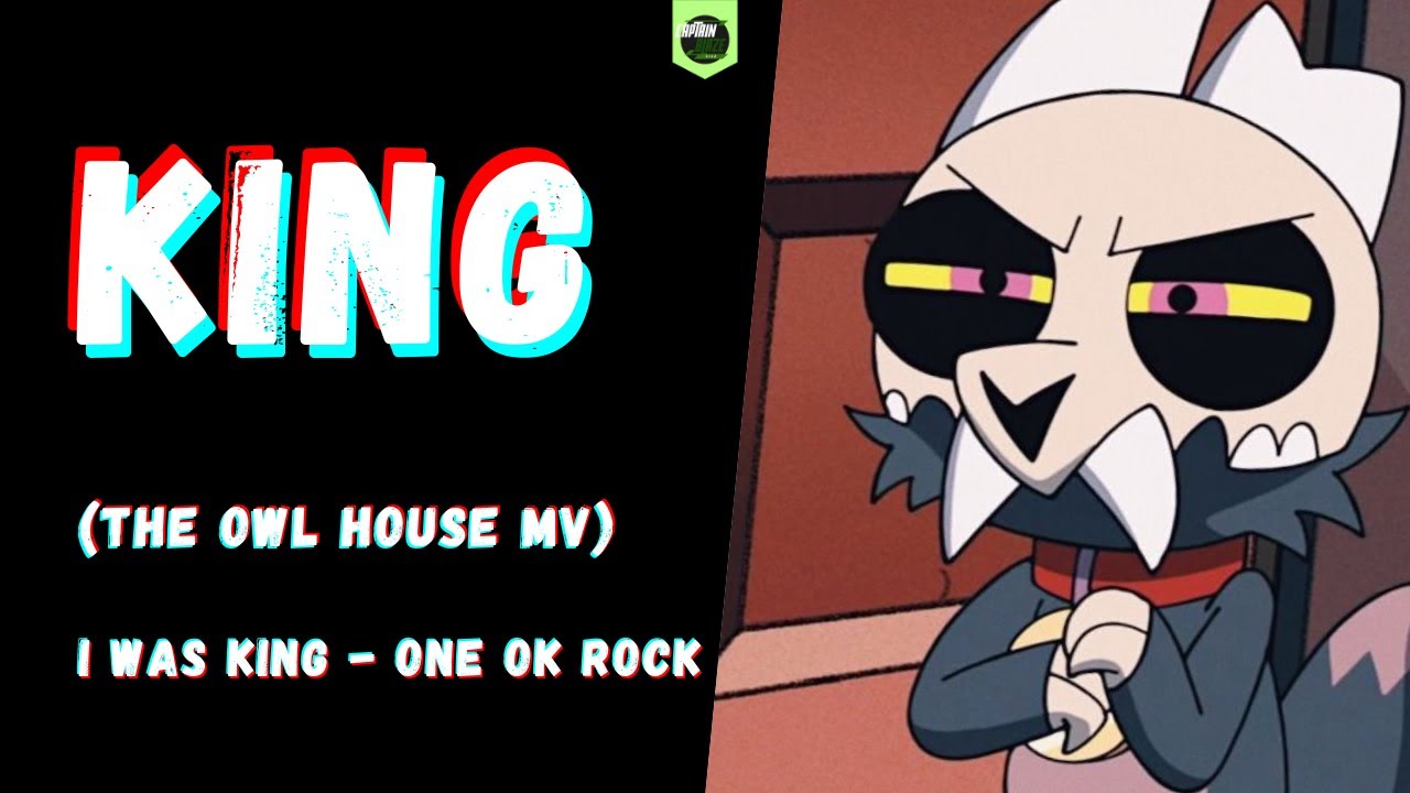 King (TOH MV) [I was king - One Ok Rock] - YouTube