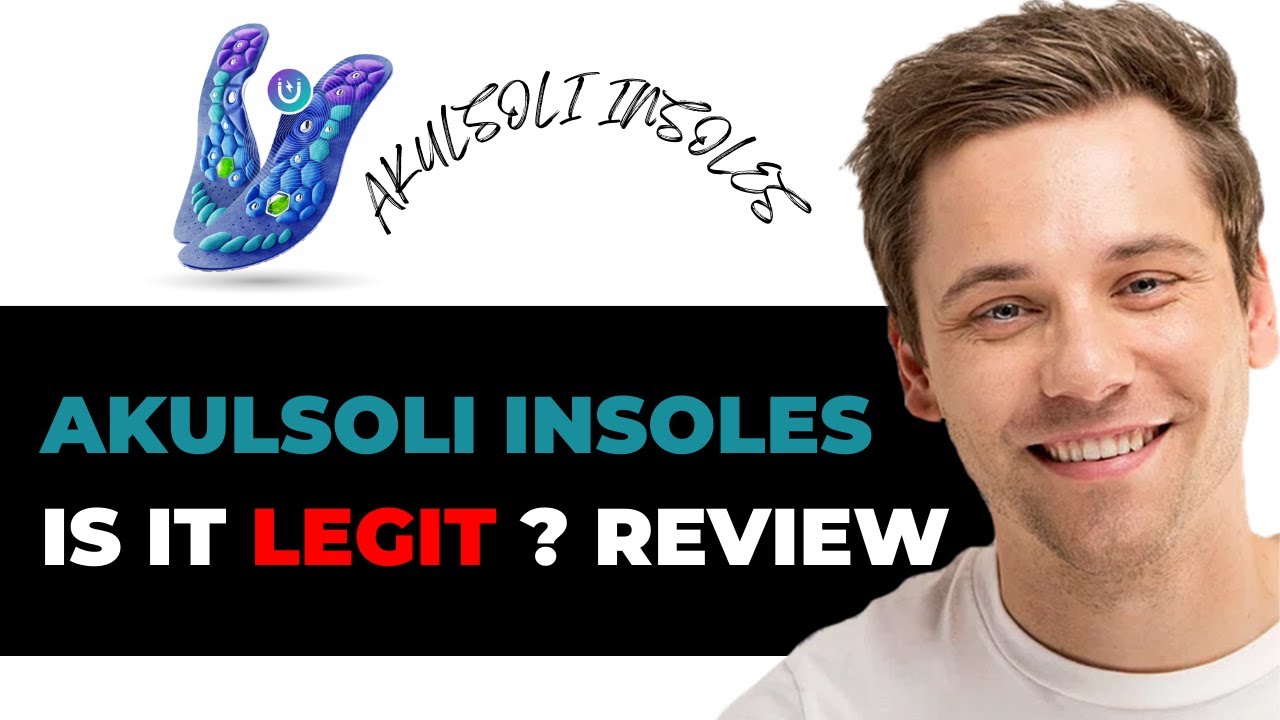 Are Akusoli Insoles Legit? - Official Review - YouTube