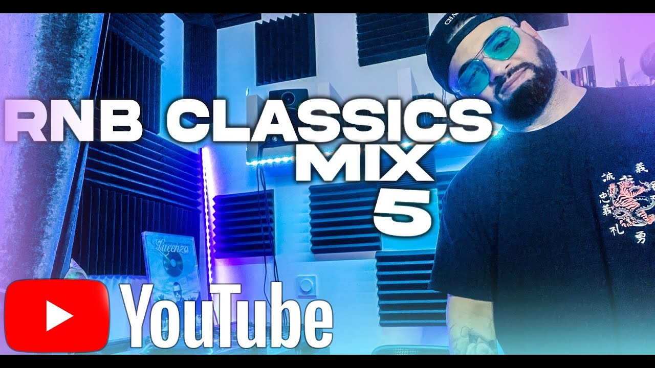 RNB 🍬 CLASSICS 5 - Mix Best & Popular R&B Songs - Mixed by Deejay R'AN ...