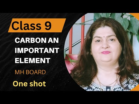 carbon One shot|maharashtra board class 9 science|pyq from carbon and ...