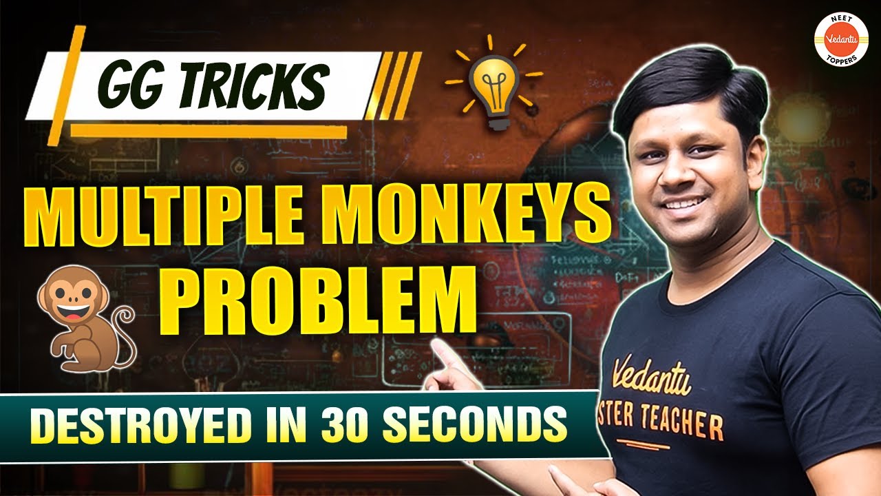 GG-Tricks || Physics Multiple Monkey Problems | NEET 2025 | GG Tricks ...