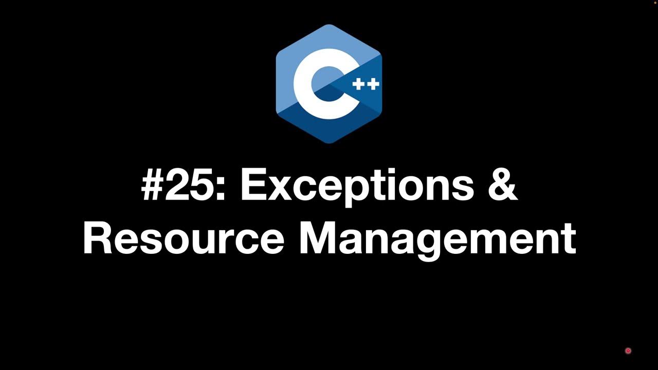 Modern C++ Programming #25: Exceptions & Resource Management - YouTube