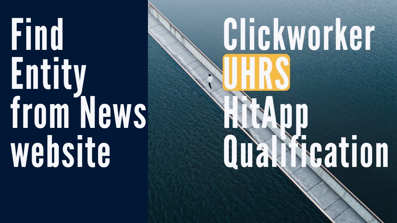 Find Entity from News website - UHRS Hitapp qualification test solution ...