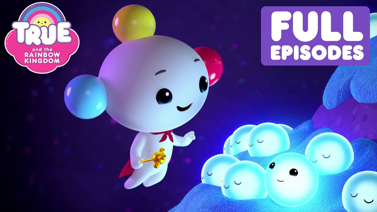 Wishing Heart Hollow ️ & More Full Episodes 🌈 True and the Rainbow ...