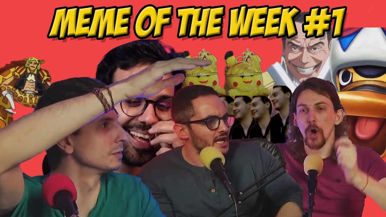 MEME OF THE WEEK #1 - YouTube