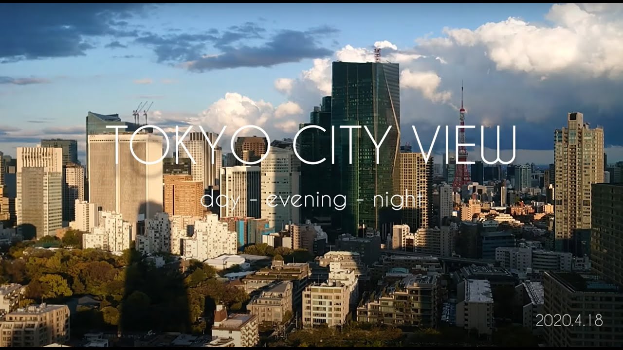 Tokyo City View｜day - evening -night [ LIVE - TOKYO ] - YouTube