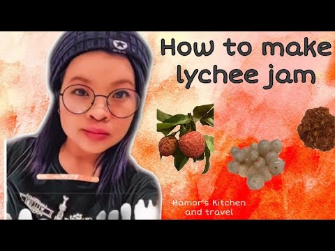 How to make lychee Jam - YouTube