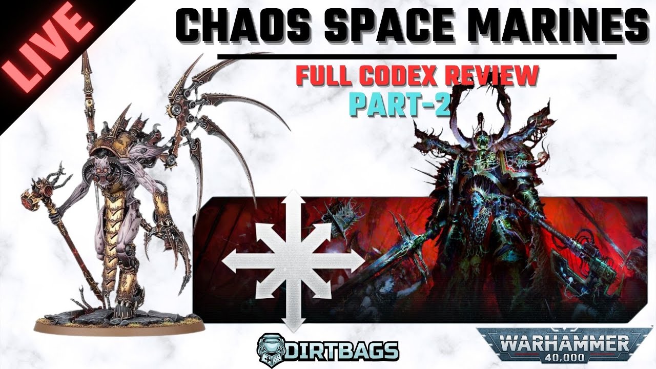 FULL CSM CODEX REVIEW LIVE! pt. 2 | Competitive Leviathan | Warhammer ...