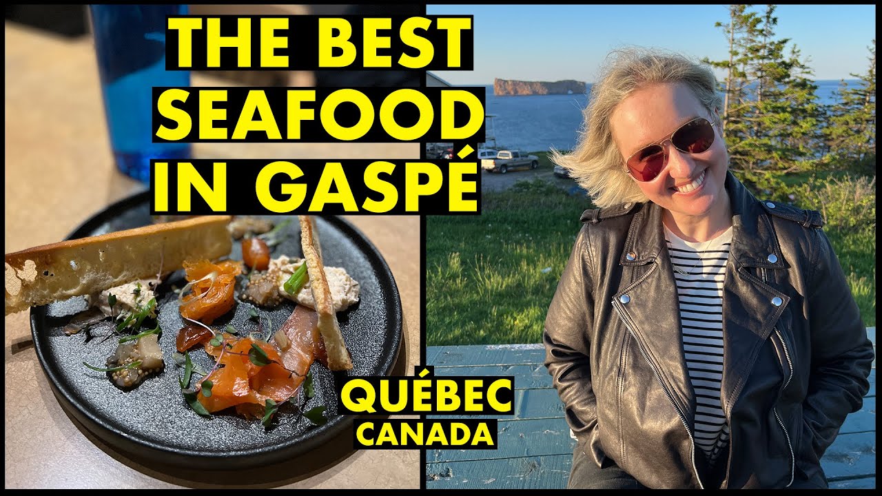 The Best Seafood in Gaspé | Québec, Canada Road Trip - YouTube