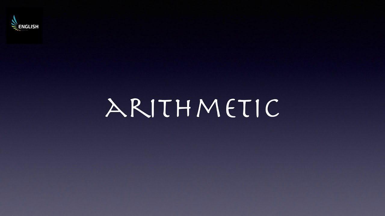 How to Pronounce Arithmetic - YouTube