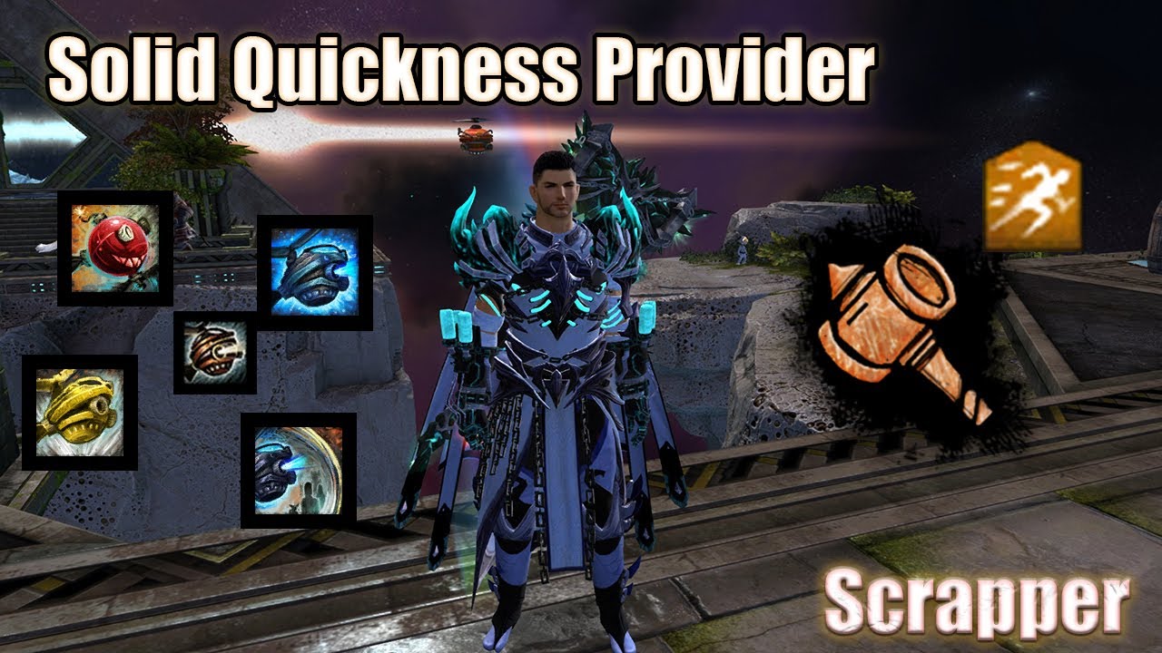 Guild Wars 2 Scrapper PVE Build - Nothing Fancy Just Quickness - YouTube