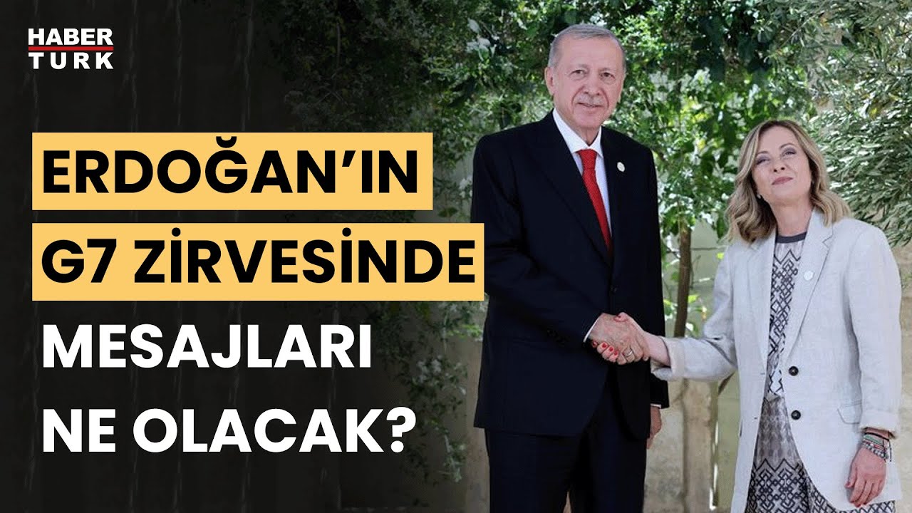 Erdoğan'ın G7'ye katılımı gelecek dönem için neden önemli? Hazar Vural ...