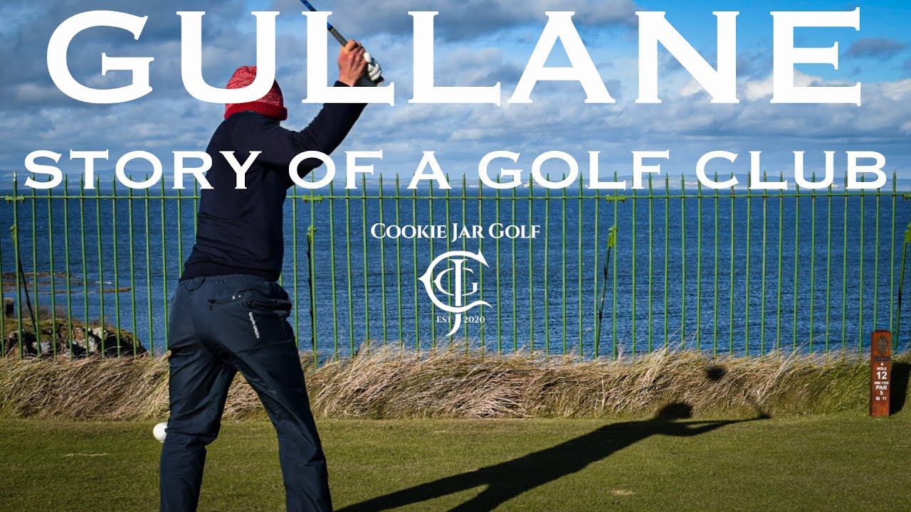 Gullane: Story of a Golf Club - YouTube