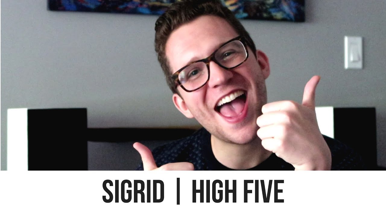 Sigrid - High Five | Reaction - YouTube