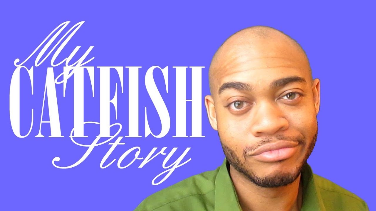 My Catfish Story - YouTube