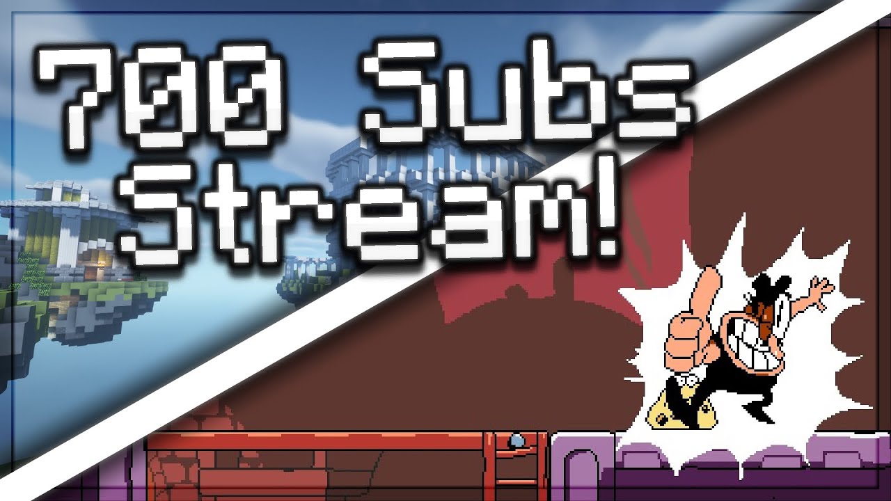 Celebrating 700 Subscribers LIVE 🔴 (Minecraft + Pizza Tower Later ...