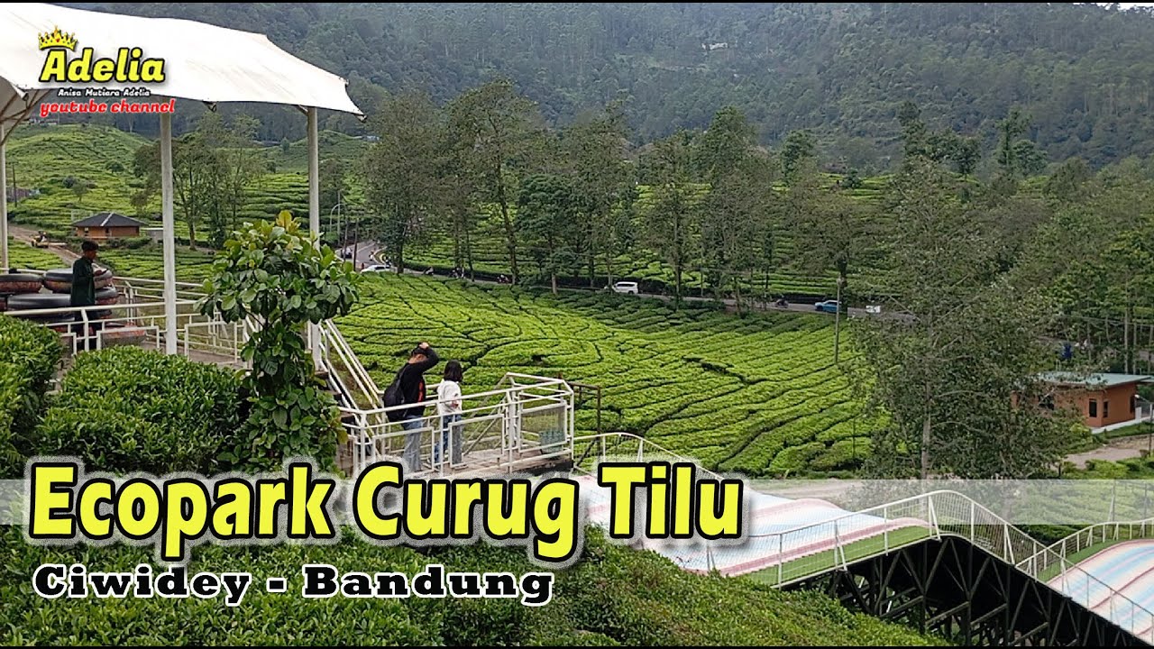Ecopark Curug Tilu | Ciwidey Bandung - YouTube