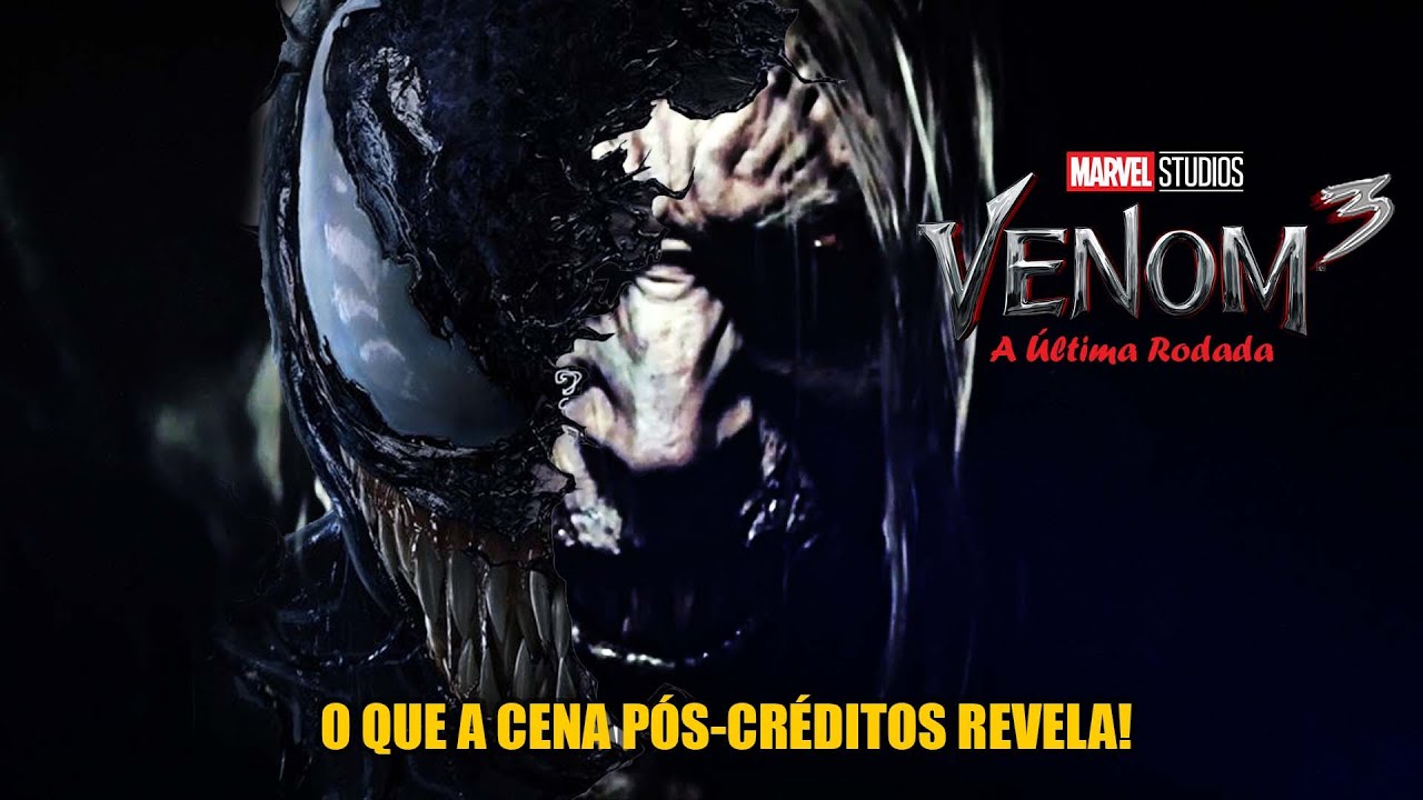 Venom 3 - Revelações das Cenas Pós-Créditos - YouTube