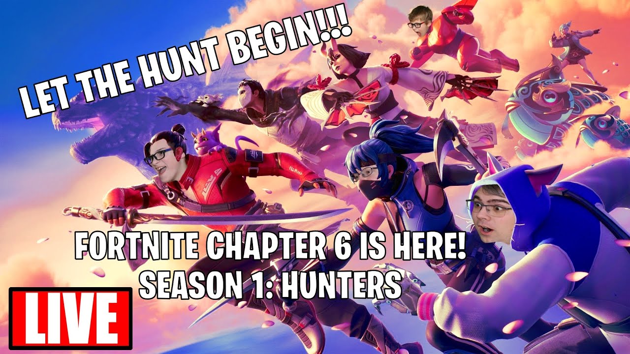 LET THE HUNT BEGIN! - Fortnite Chapter 6 - Season 1: Hunters - YouTube