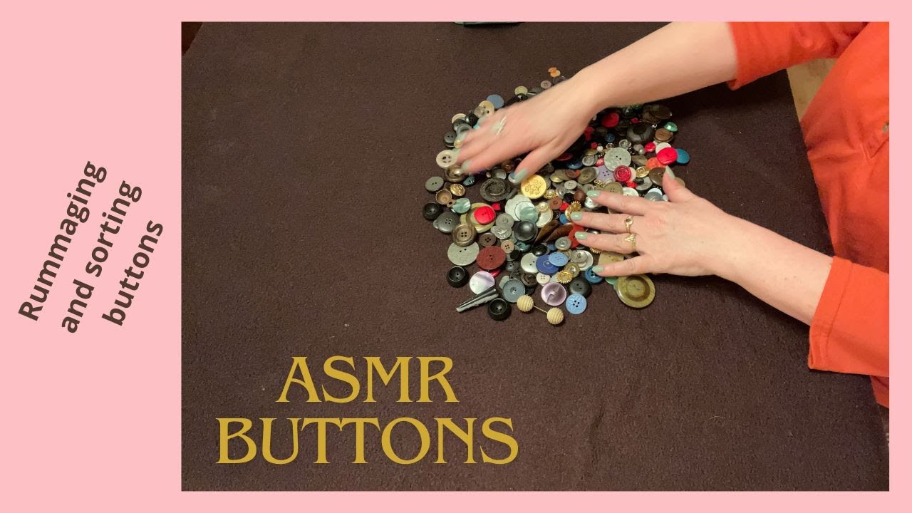 ASMR | Rummaging and sorting buttons | No talking - YouTube