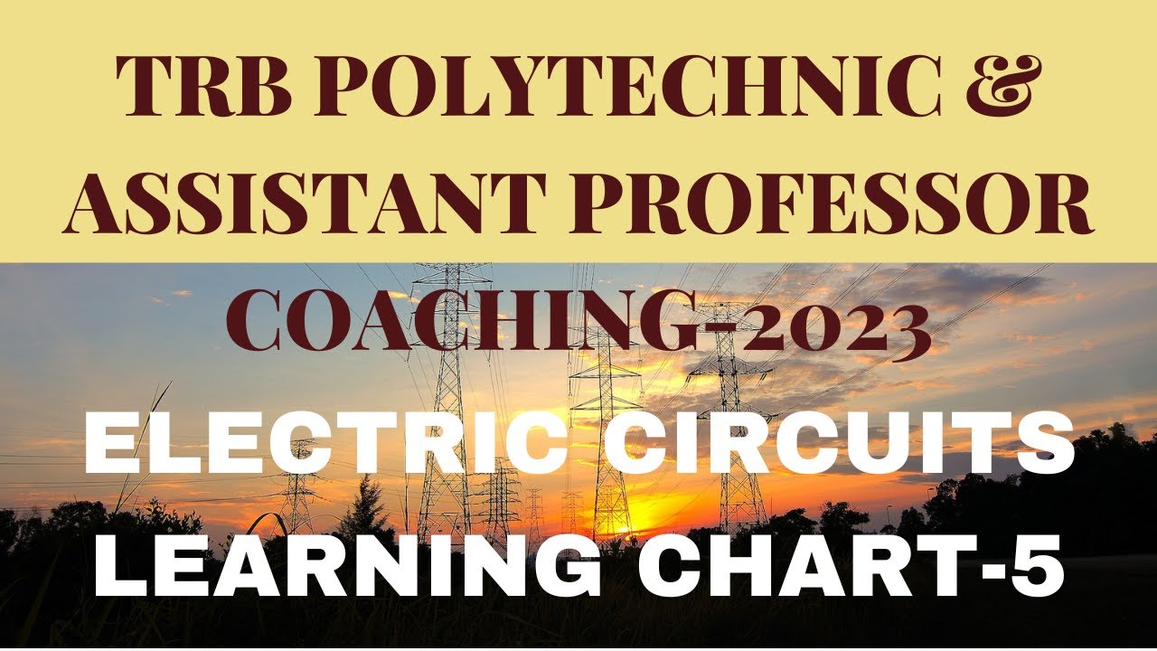 Trb Polytechnic Assistant Professor Coaching 2023 Electric Circuits
