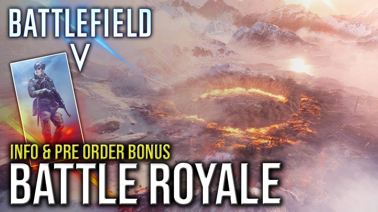 BATTLE ROYALE INFO - Pre Order Bonus | BATTLEFIELD V - YouTube