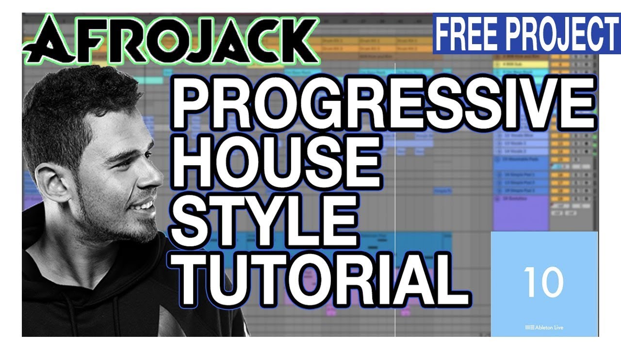 Afrojack Style Progressive House Tutorial (FREE PROJECT FILE) - YouTube