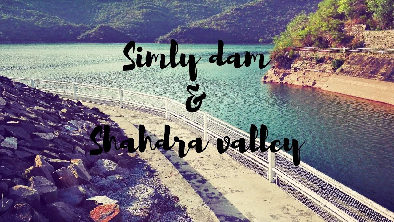 Simly dam & Shahdara valley Islamabad | Simly dam fishing 2021 - YouTube