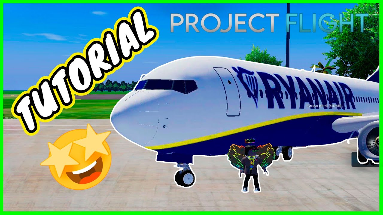 Project Flight: ¡El TUTORIAL que Todos Esperaban! en Español - Roblox ...