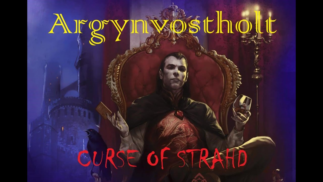 Curse of Strahd - Argynvostholt - Full Play Through Dungeons and ...