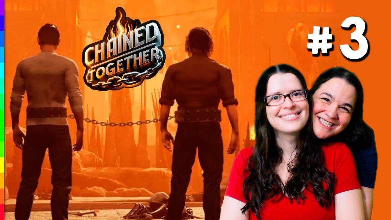 Jogando Juntas CHAINED TOGETHER (PC) | Beginner Mode | Parte #3 (FINAL ...