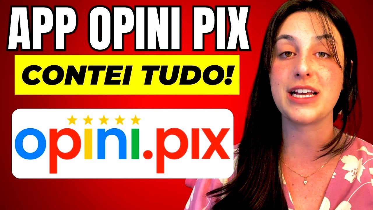 APP OPINI PIX ((🚨 CONTEI TUDO! 🚨)) OPINI PIX FUNCIONA? OPINA PIX PAGA ...