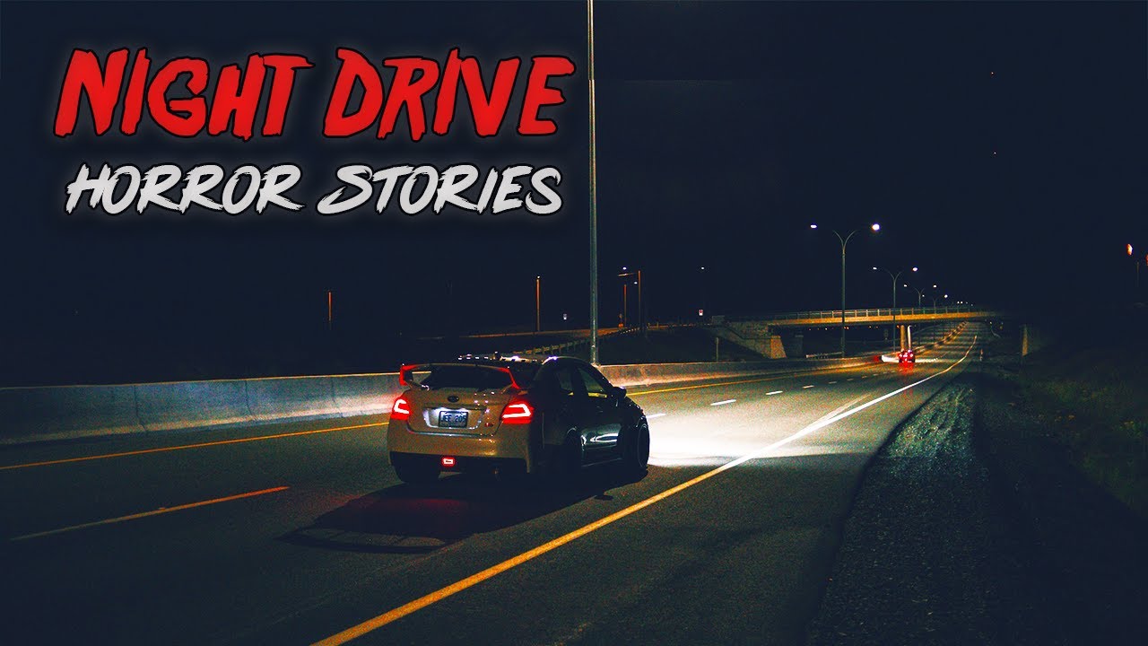 3 Terrifying True Night Drive Horror Stories - YouTube