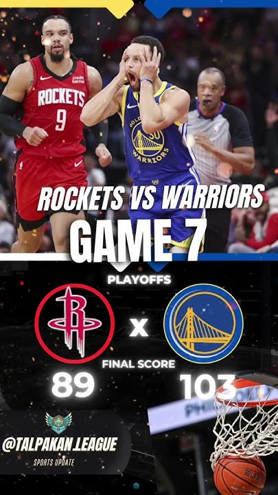 GAME 7 FINAL SCORE : GSW - 103 Rockets - 89 GSW ADVANCE TO THE SECOND ROUND! #NBA #GSWvsROCKETS ...