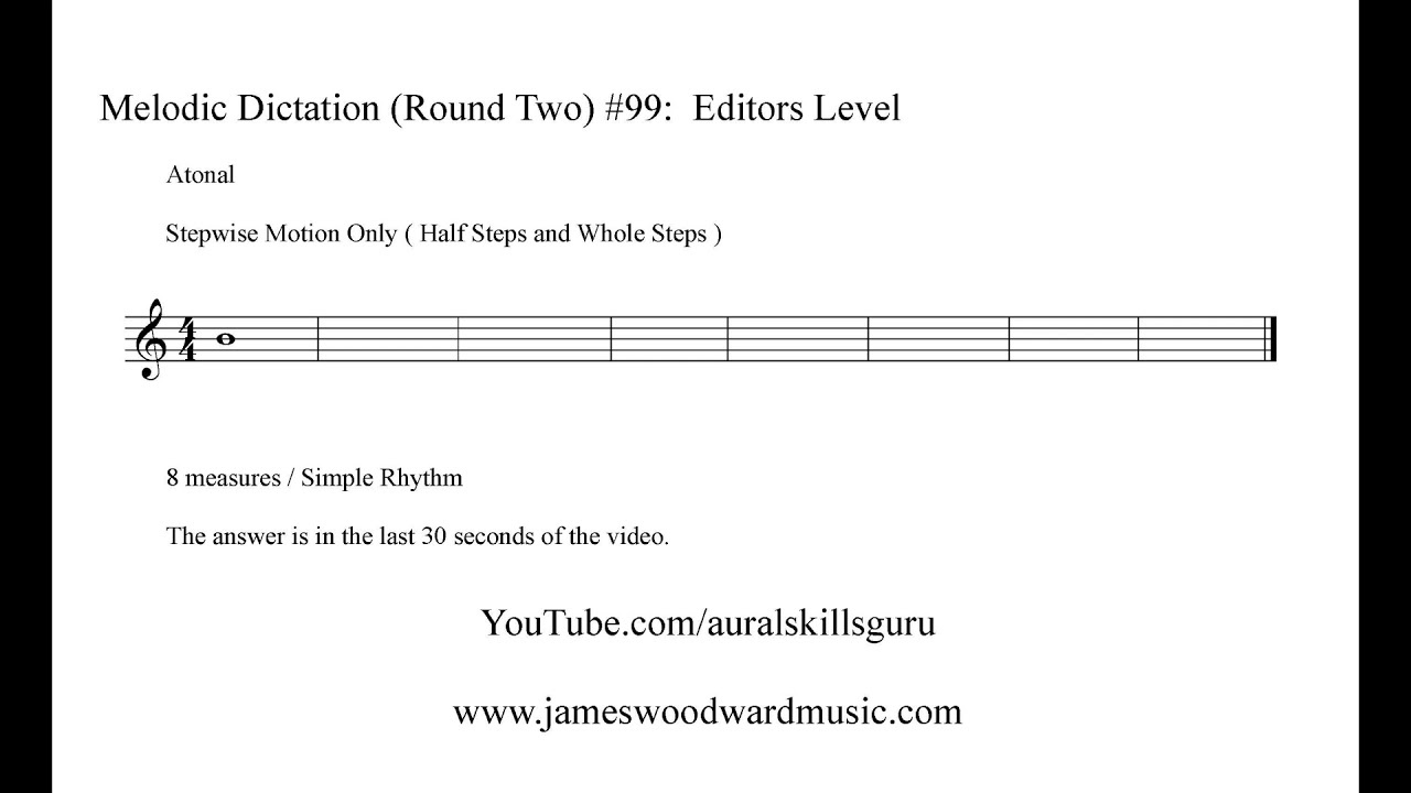 Melodic Dictation #99 (R2) - Atonality, Stepwise Motion Only - YouTube