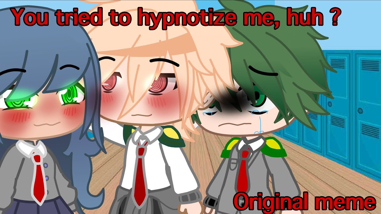 You tried to hypnotize me, huh ? • meme // BakuDeku/BkDk // original ...