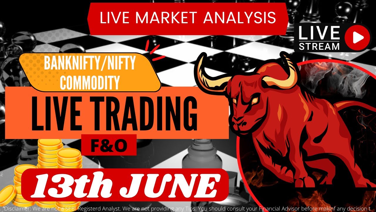 13th JUNE 2025 |Unlock Your Trading Potential: Live Options Trading ...