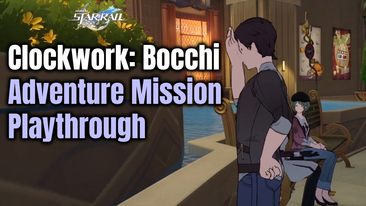 Clockwork: Bocchi - Adventure Mission - Playthrough - Honkai: Star Rail ...