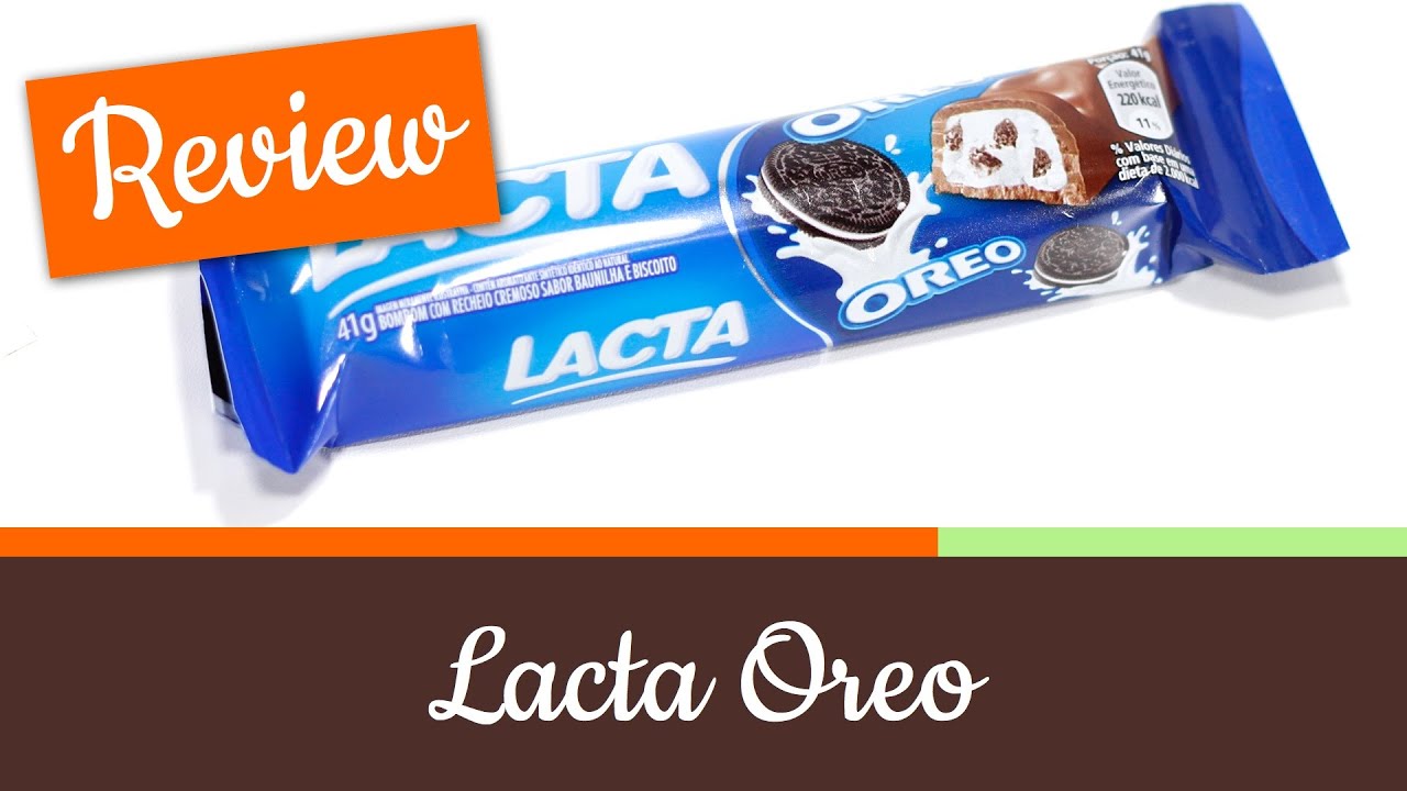 NOVO Lacta OREO - Review Chocolate #115 - YouTube