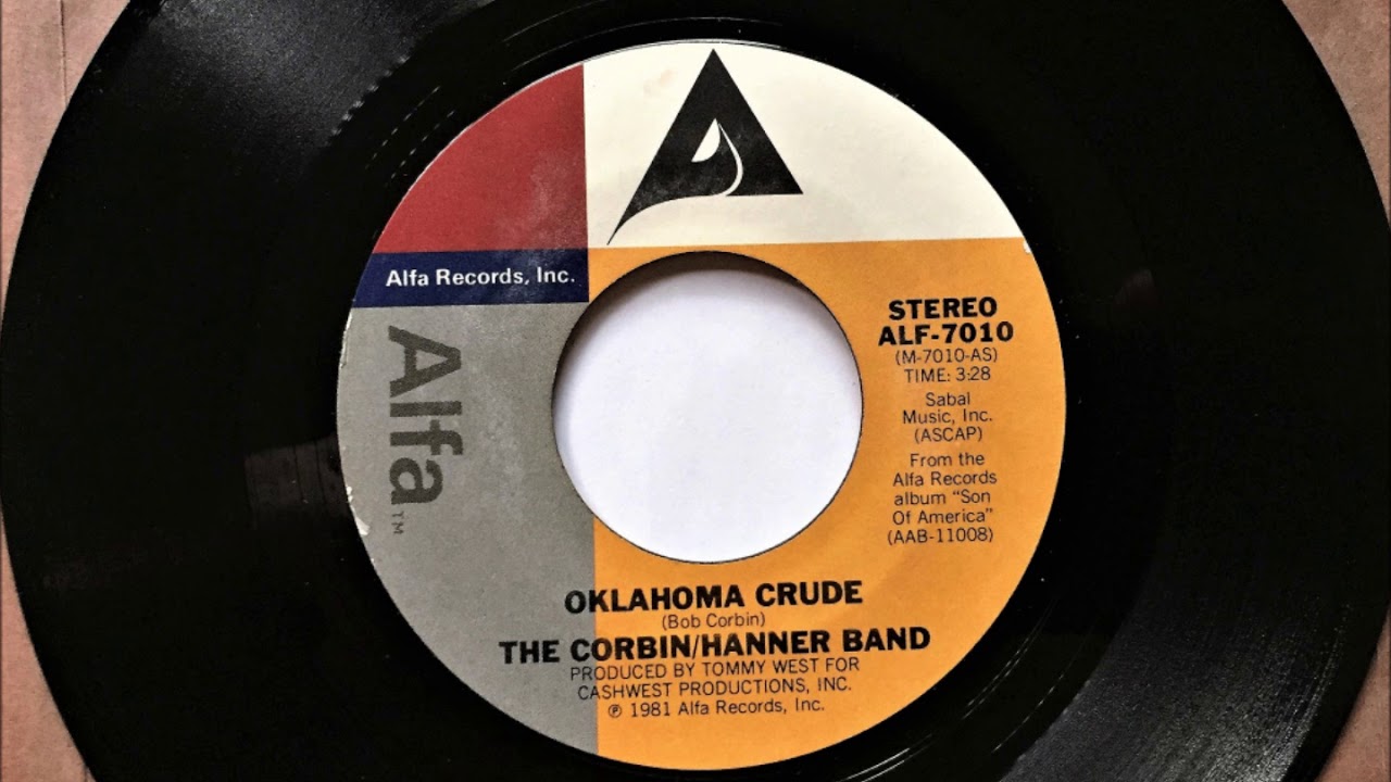 Oklahoma Crude , The Corbin/Hanner Band , 1981 - YouTube