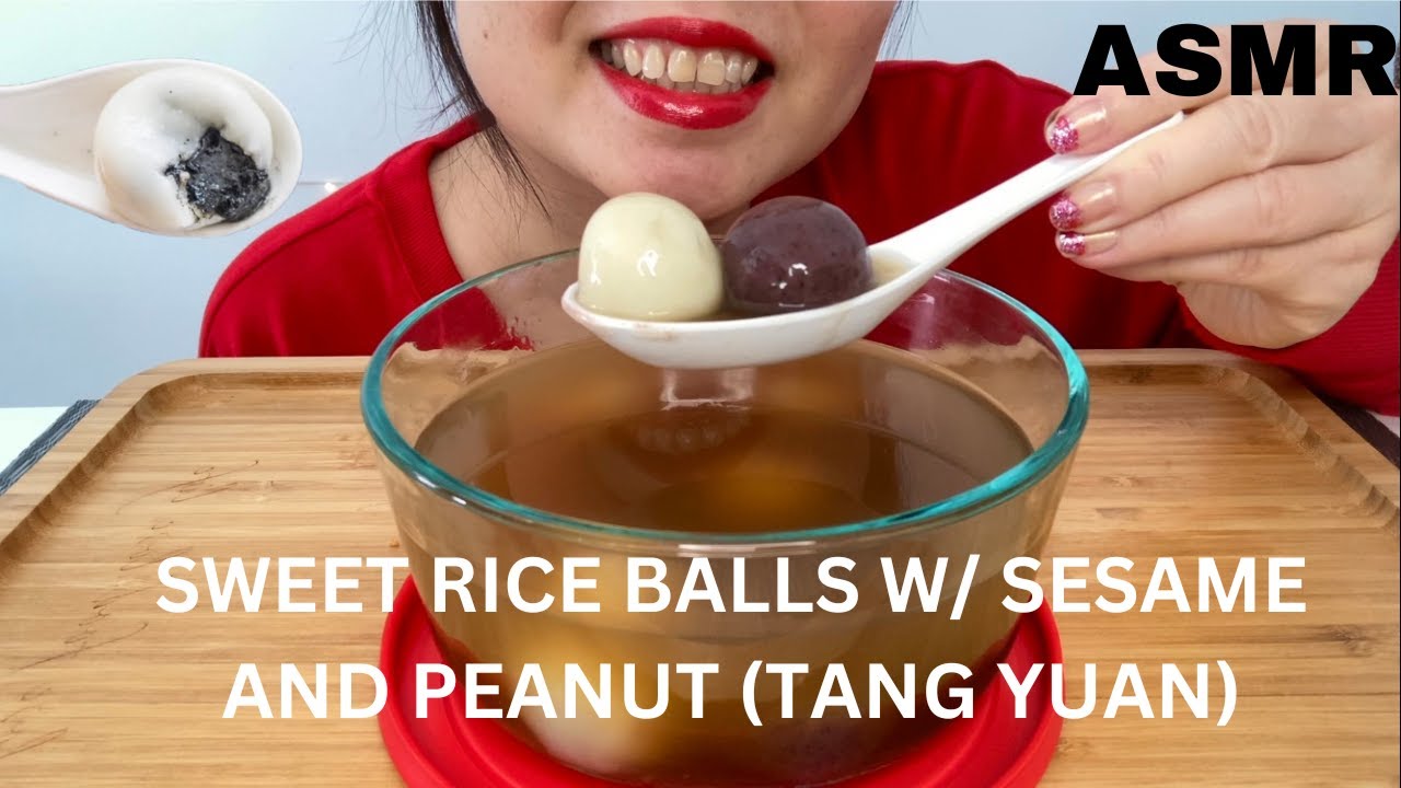 ASMR SWEET RICE BALLS WITH PEANUT AND SESAME FILLINGS (TANG YUAN) - YouTube